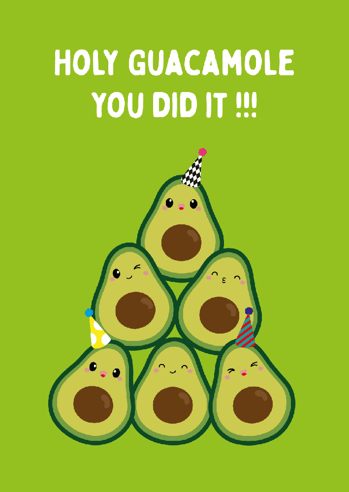 Avocado holy guacamole you did it – Studio Inktvis