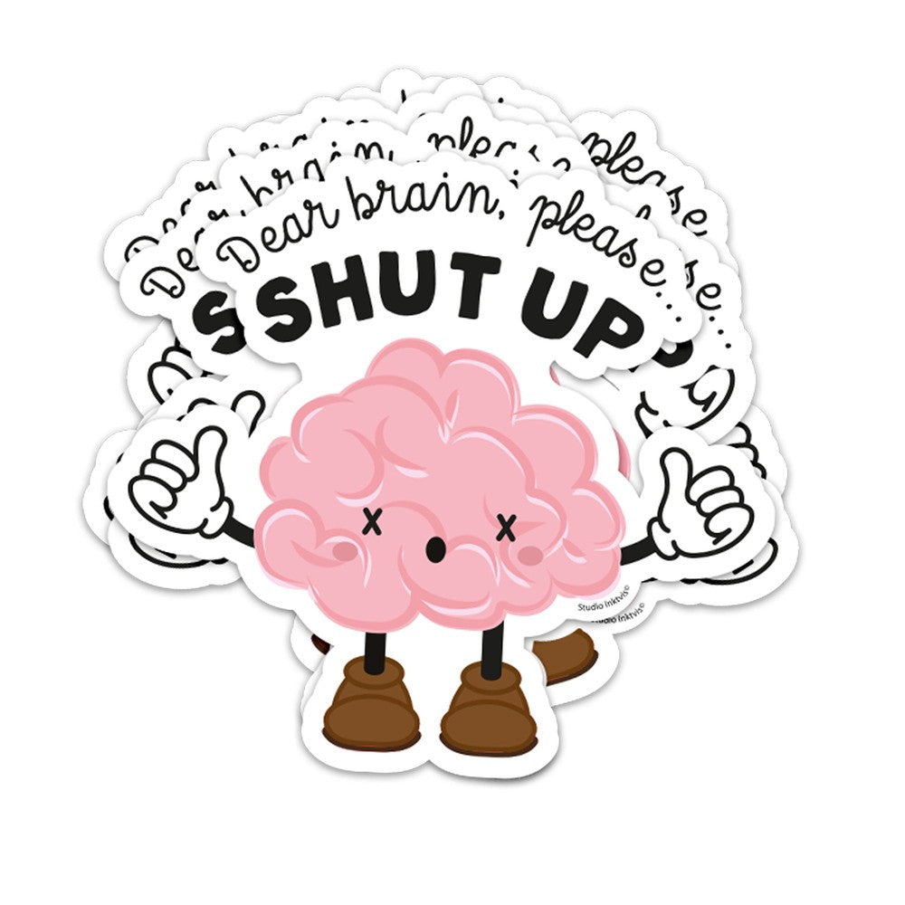 Sticker Dear Brain, please shut up – Studio Inktvis